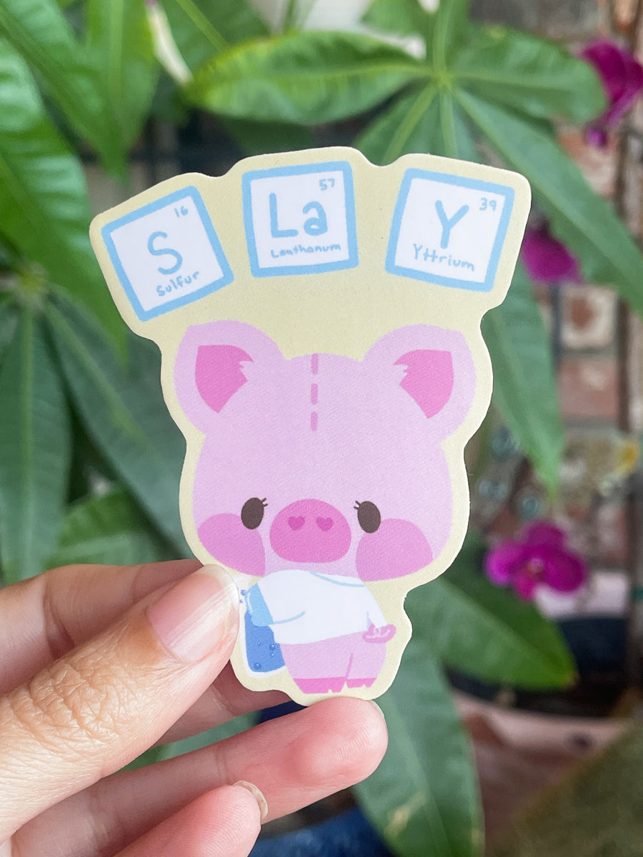 SLAY Sticker – BasuraGang
